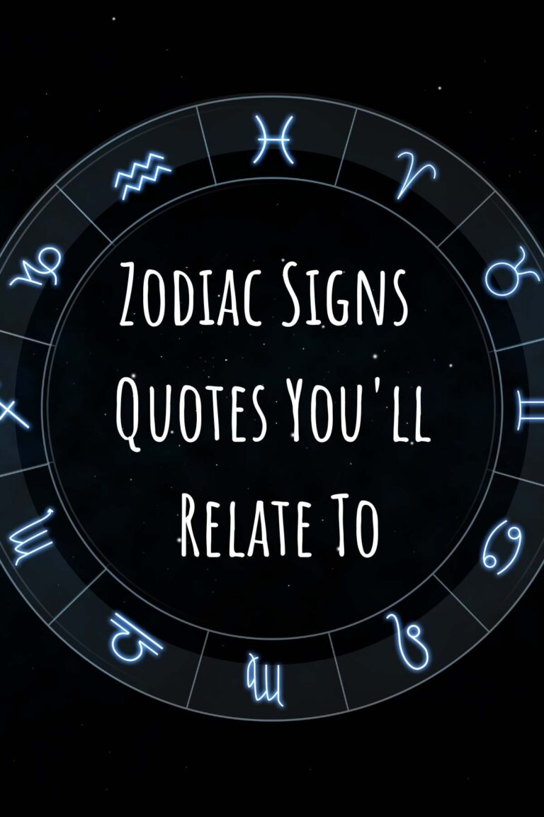 84 Zodiac Signs Quotes You'll Relate To - Darling Quote