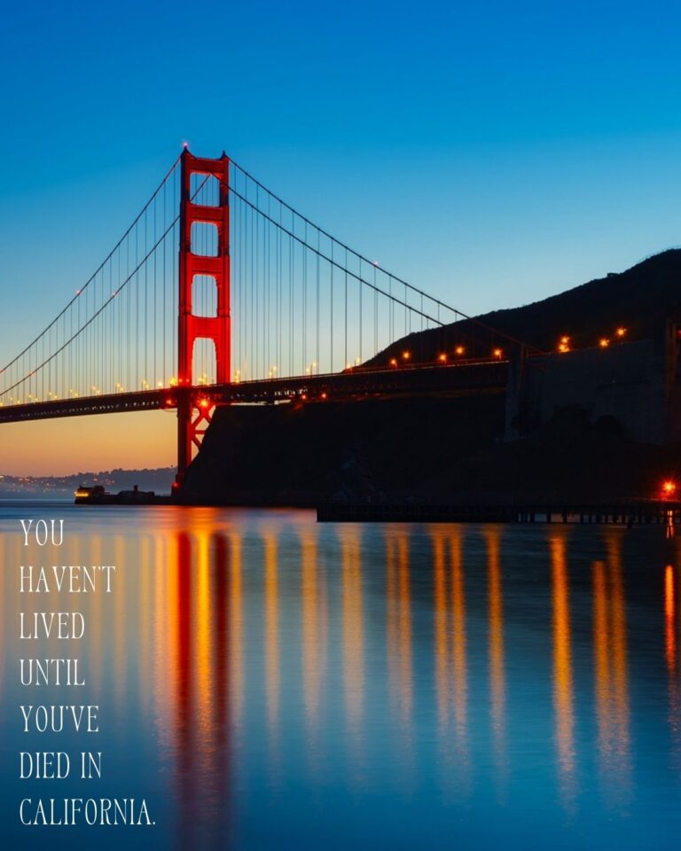 87 Best California Quotes For West Coast Love - Darling Quote