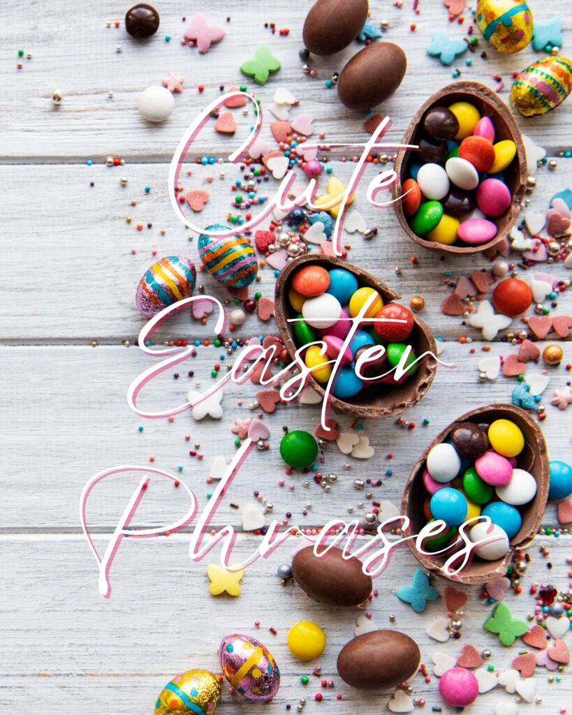 173+ Cute Easter Quotes, Phrases & Funny Easter Puns - Darling Quote