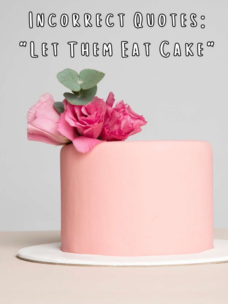 Famous Incorrect Quotes That Persist Through History - Darling Quote