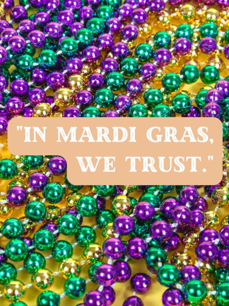 81+ Fabulous Mardi Gras Quotes - Darling Quote