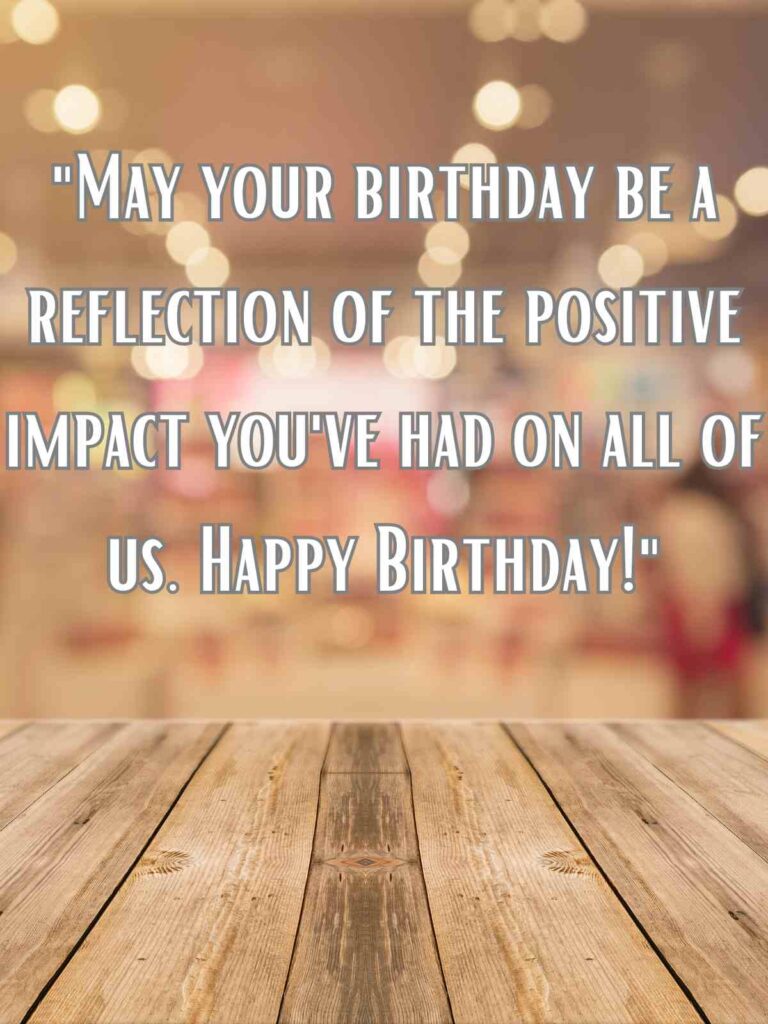 65 Best Birthday Quotes for the Boss - Darling Quote - Deep Love Quotes