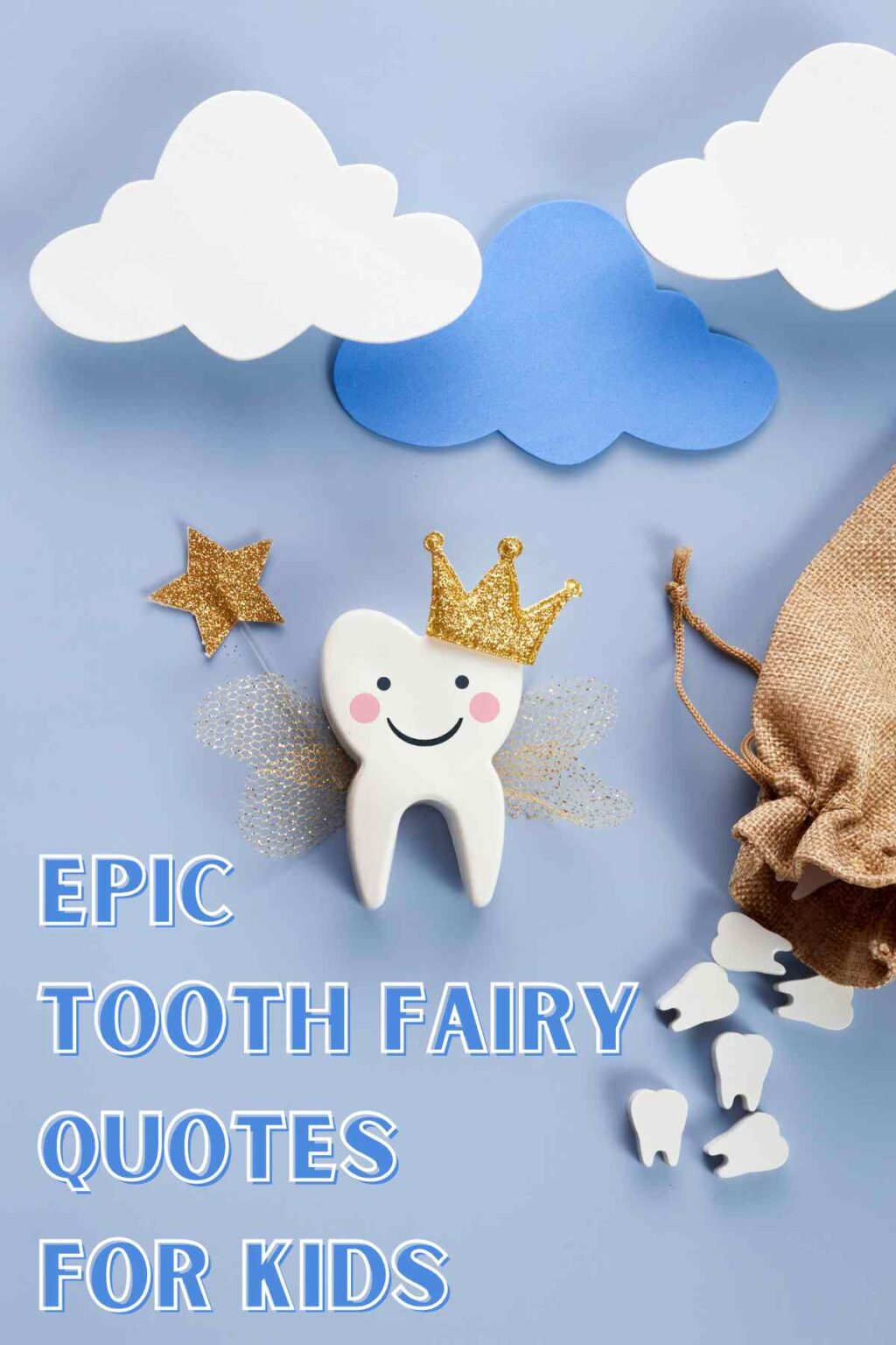 59+ Epic Tooth Fairy Quotes for Kids - Darling Quote