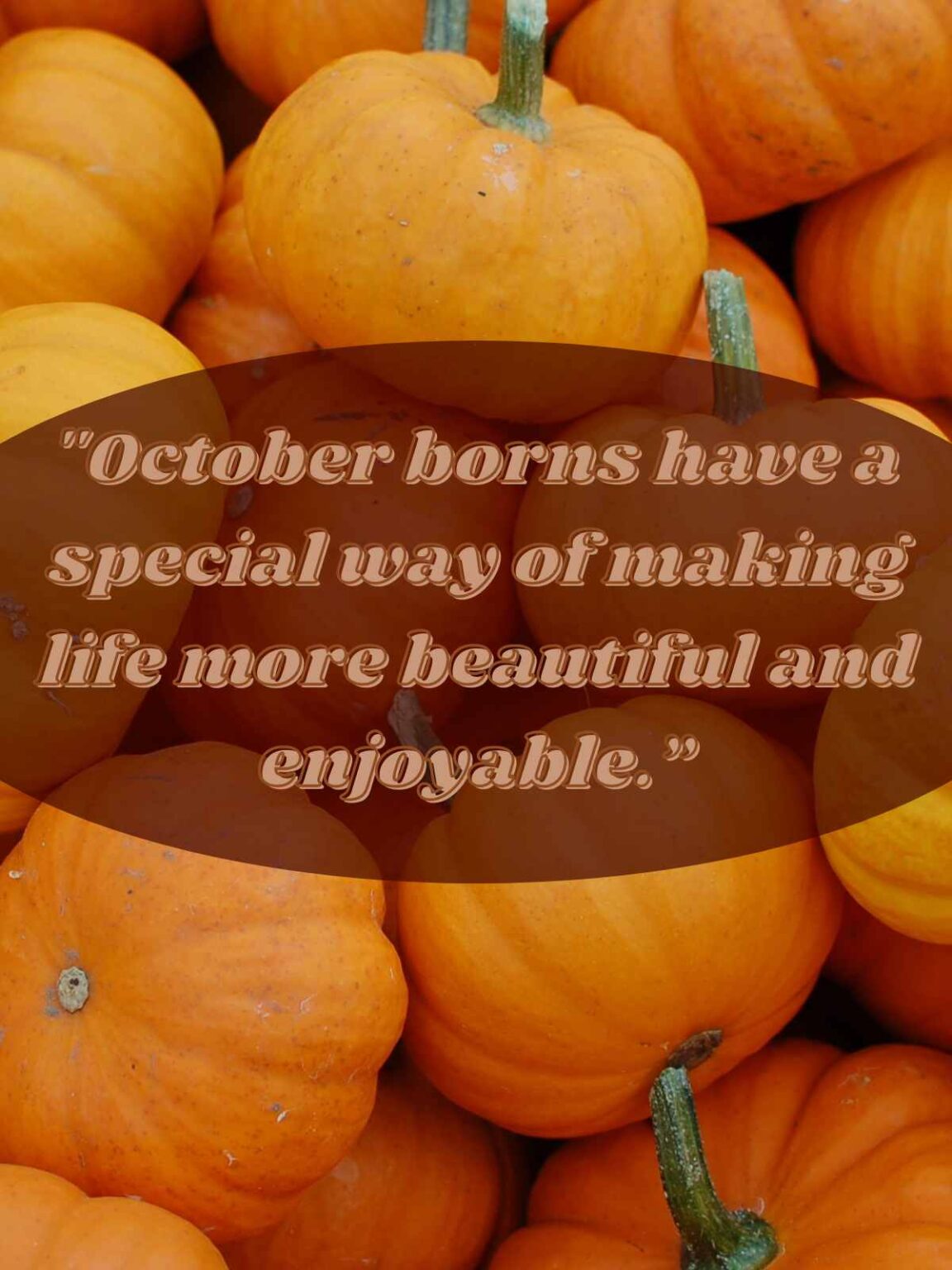 TOP Inspiring October Birthday Quotes - Darling Quote