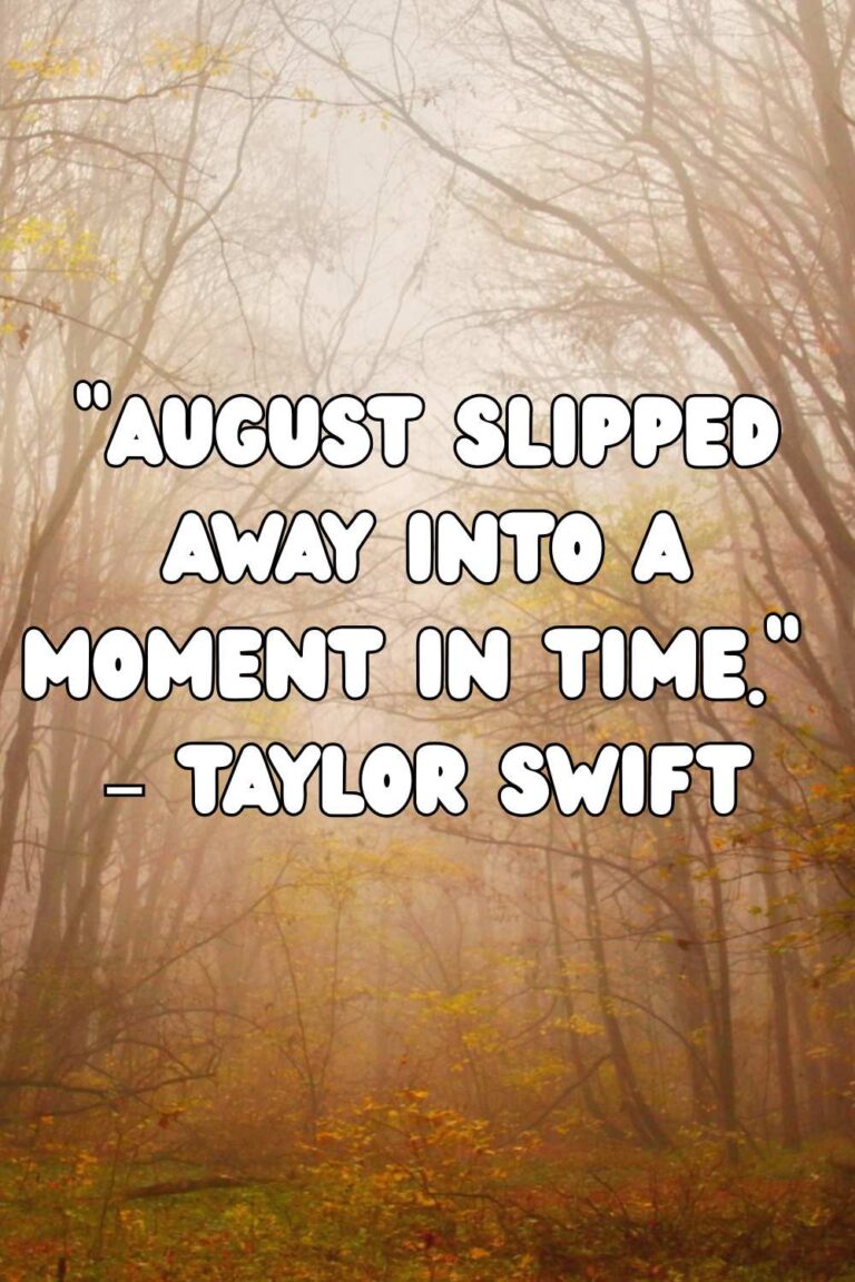 79+ August Quotes to Soak Up Summer’s Final Magic - Darling Quote
