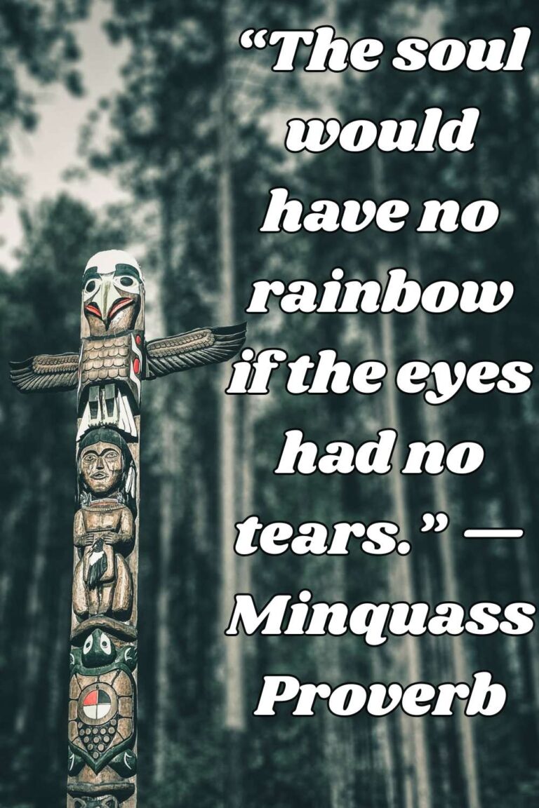 Indigenous People Quotes: Words of Wisdom and Strength - Darling Quote