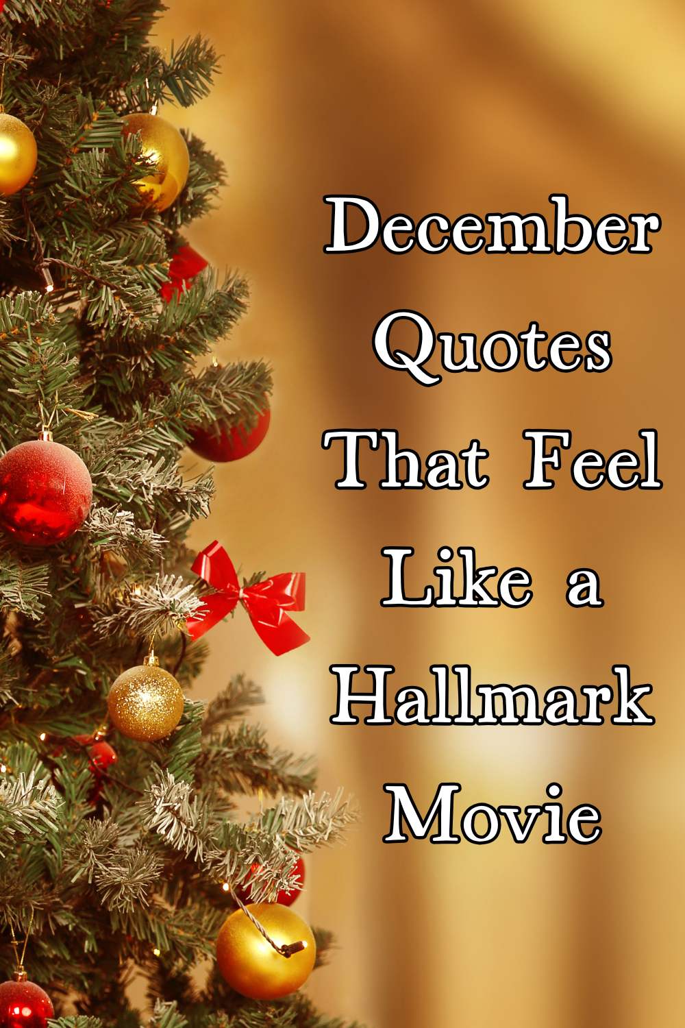 December Quotes That Feel Like a Hallmark Movie - Darling Quote